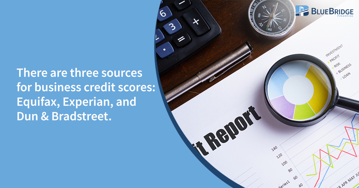 How To Manage Your Business Credit Score | Blue Bridge Financial